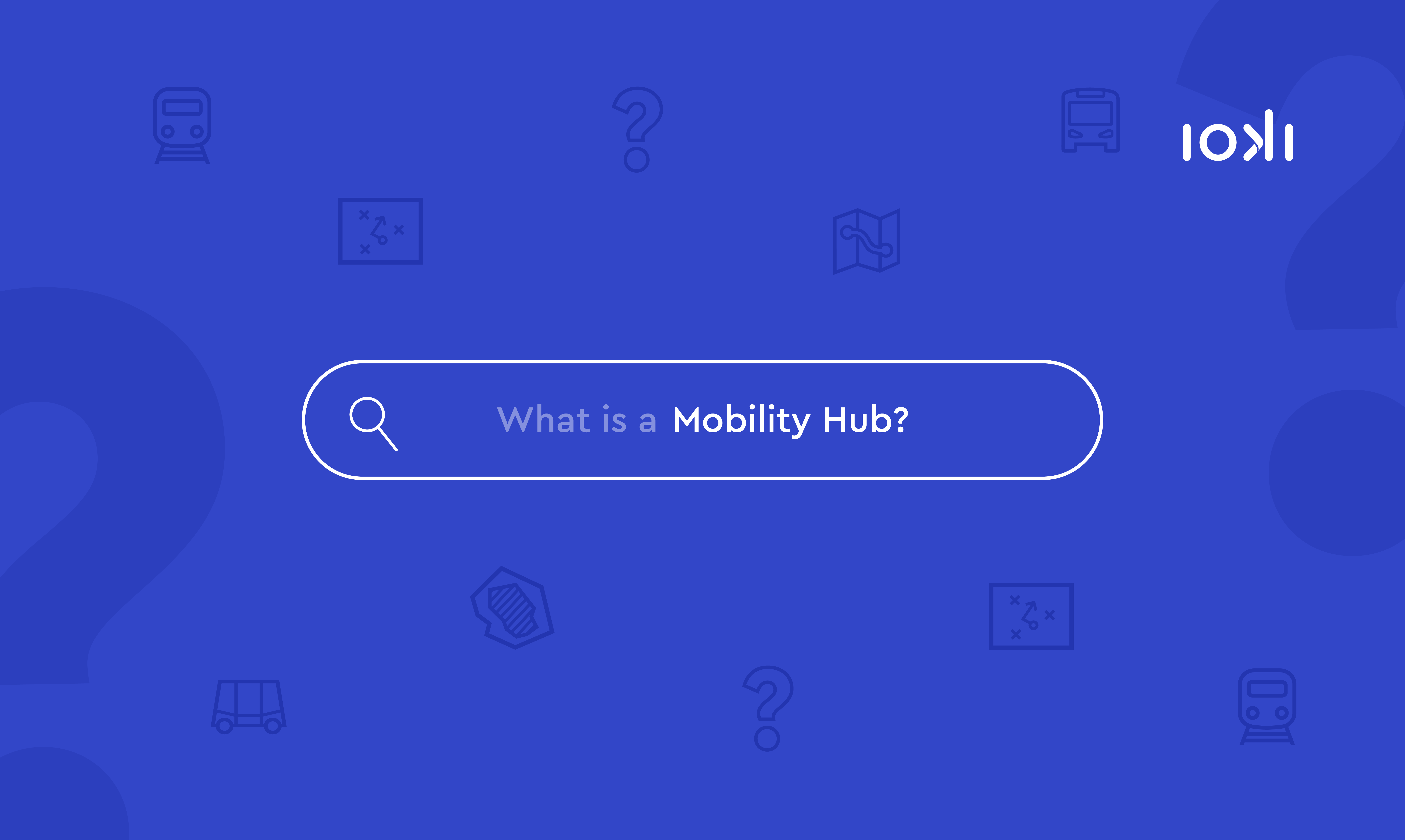 What is ... a Mobility Hub?